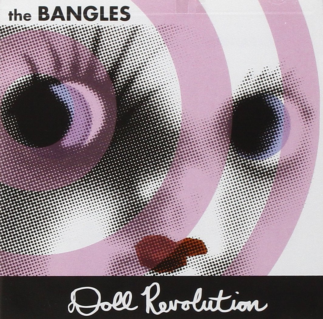 Bangles- Doll Revolution – Sessions Vinyl Room
