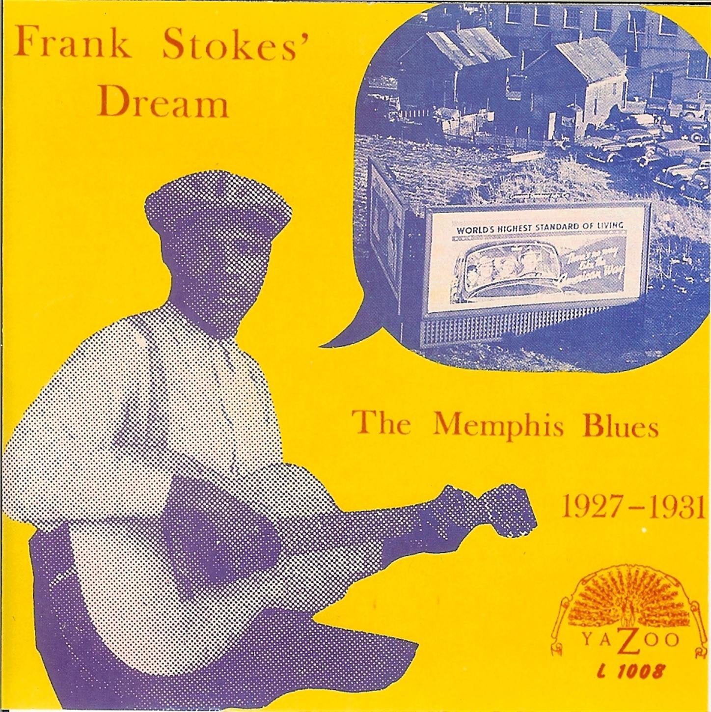 Frank Stokes' Dream- 1927/1931 – Sessions Vinyl Room